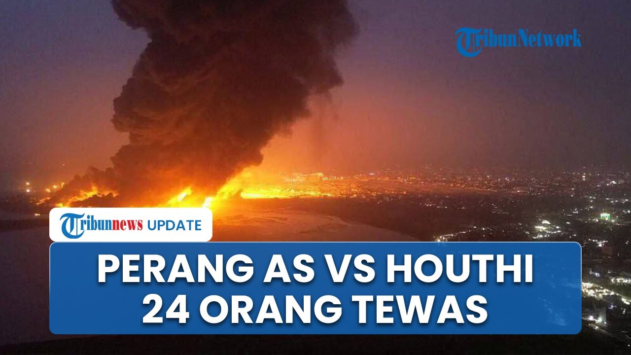 Perang Pecah AS vs Houthi! Donald Trump Luncurkan Serangan Militer ke Markas Yaman, 24 Orang Tewas