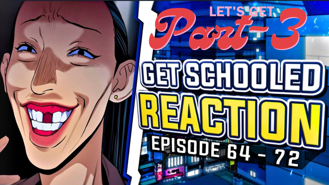 To Catch a Helper | Get Schooled Reaction Part 3