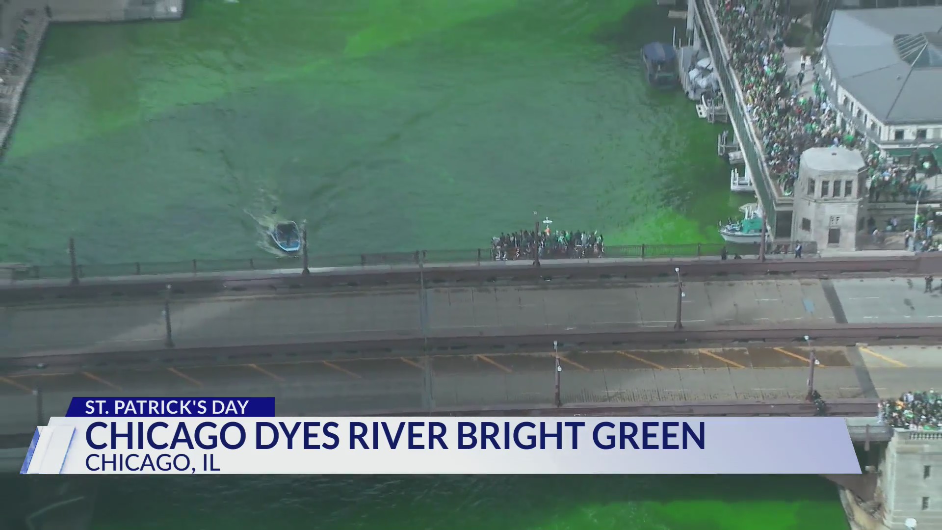 Chicago dyes river bright green for St. Patrick's Day