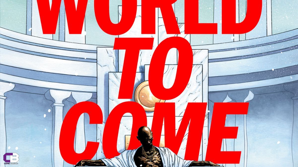 Marvel Teases New Comic ‘The World To Come’ by Joe Quesada and ...