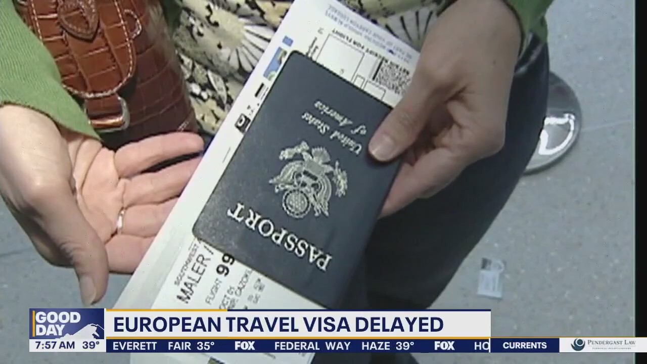 European travel visa delayed