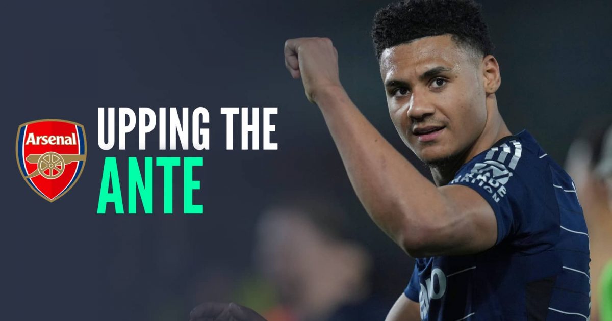 Arsenal forced to up the ante but still pushing to sign proven Premier ...