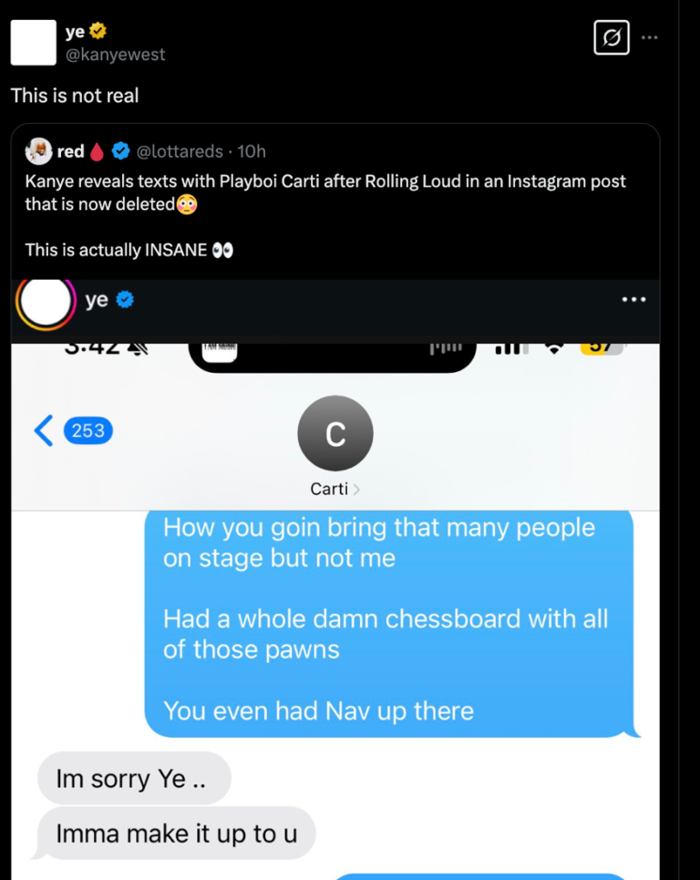 Ye Says Angry Texts To Playboi Carti About Rolling Loud LA Are Fake Ye Says Angry Texts To Playboi Carti About Rolling Loud LA Are Fake