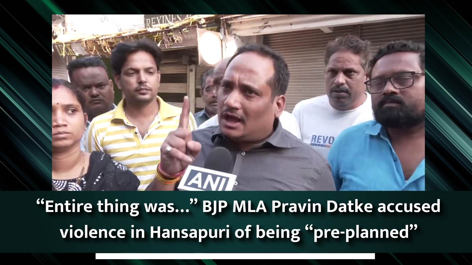 “Entire thing was…” BJP MLA Pravin Datke accused violence in Hansapuri of being “pre-planned”