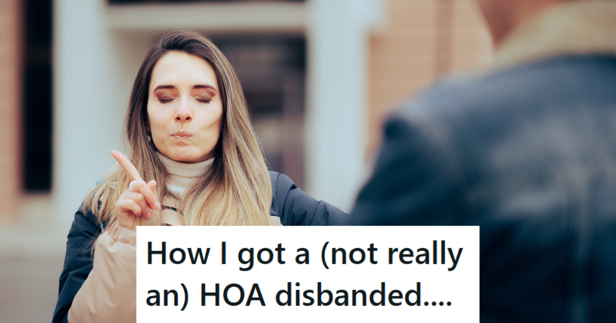 Neighboring HOA Started Causing Problems, So A Family Discovered That ...