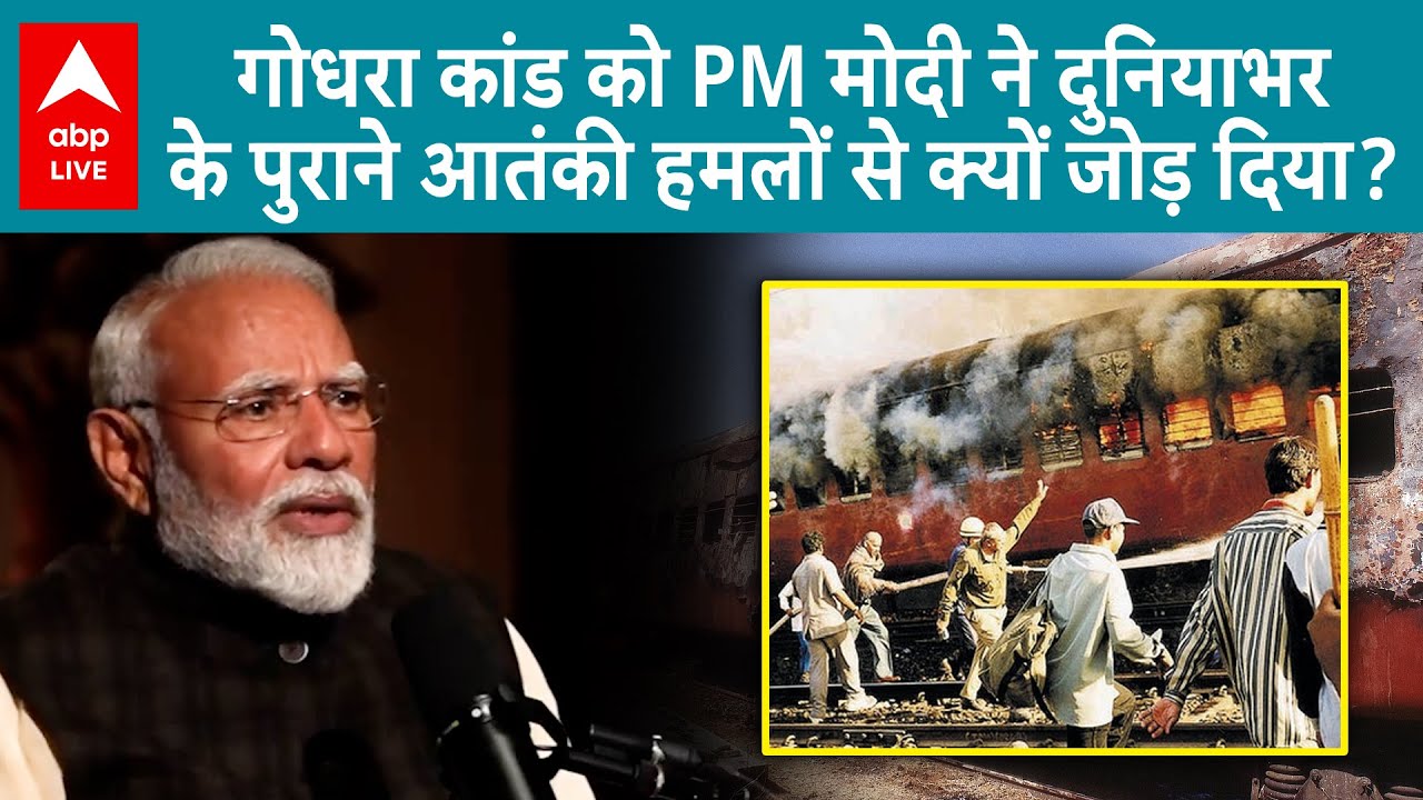 PM Modi Podcast: Why Did Prime Minister Modi Link Godhra Riots to ...