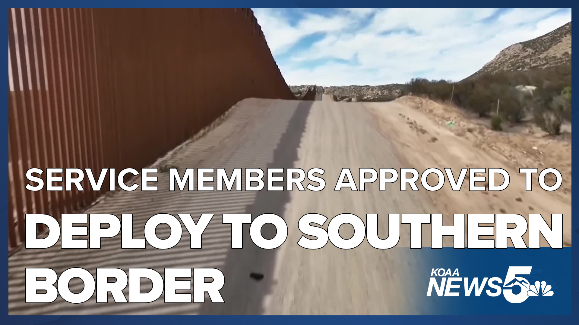 Around 400 additional service members approved to deploy to southern border