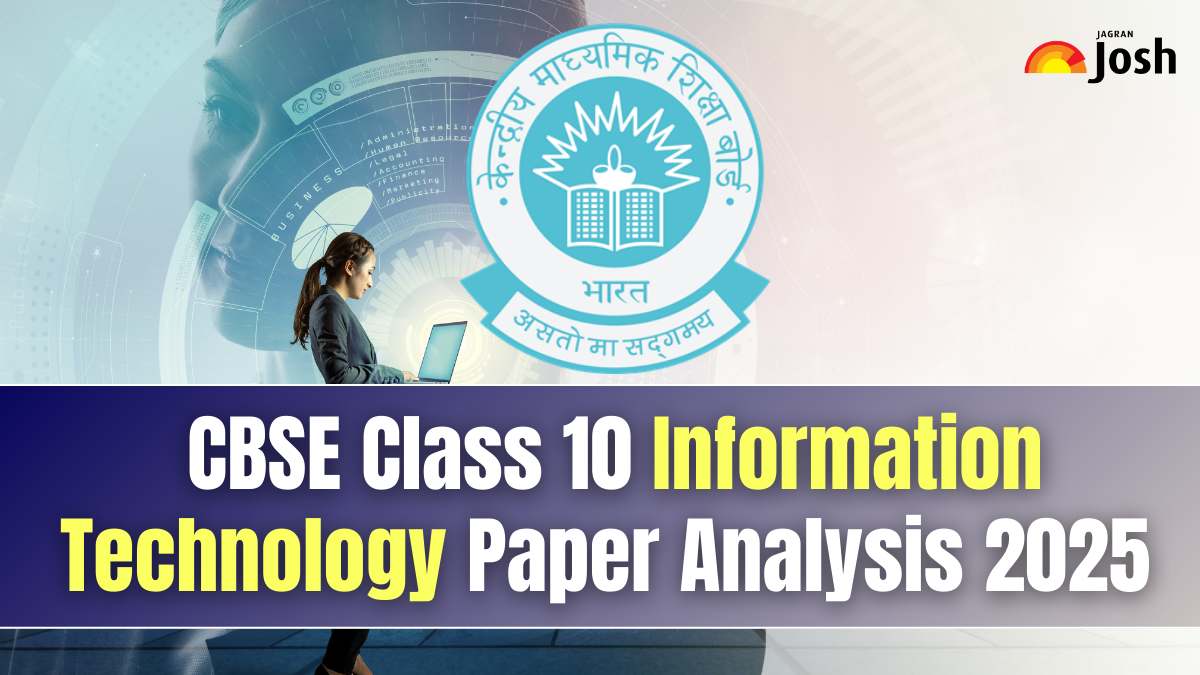 CBSE Board Class 10 Information Technology Exam 2025: Paper Analysis ...