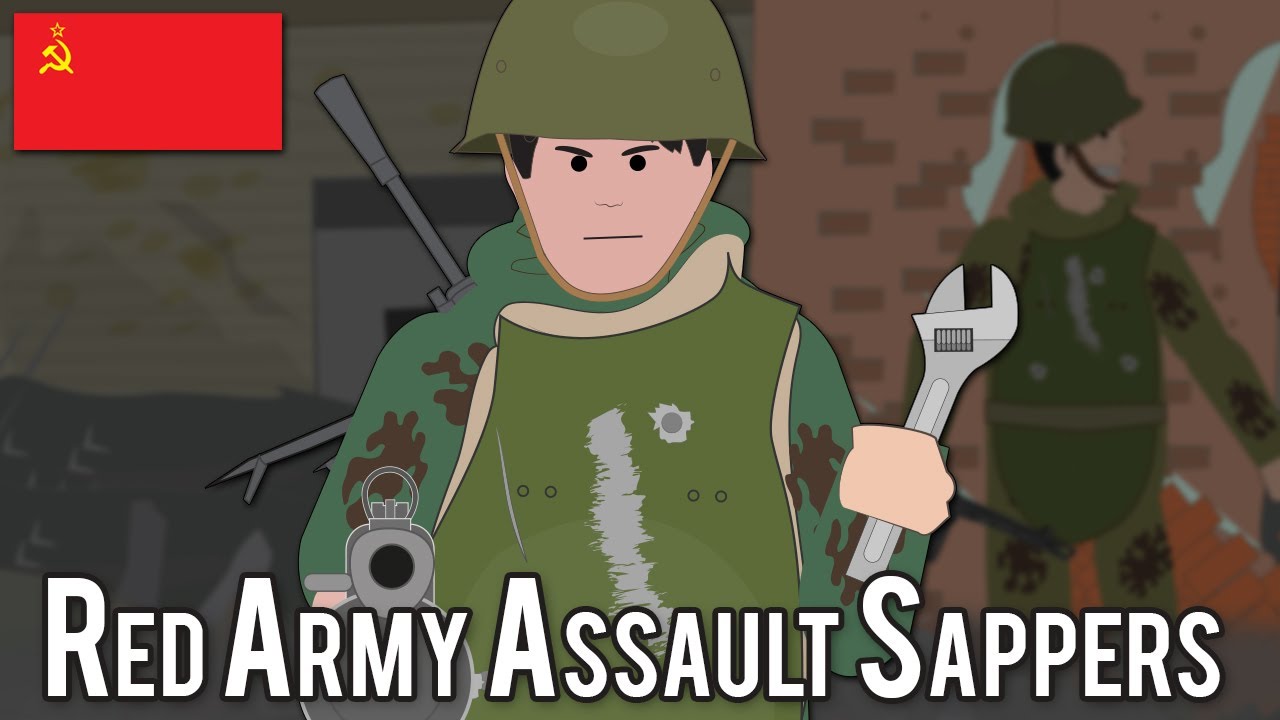 Red Army Assault Sappers – The Unsung Heroes of WWII