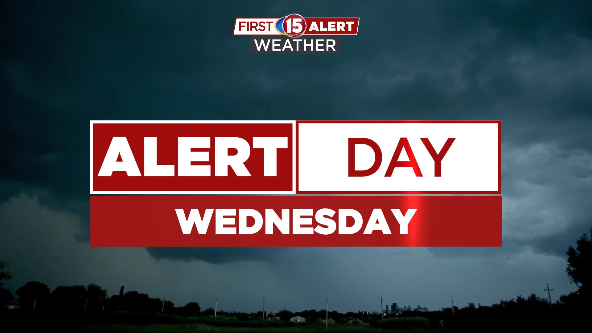 FIRST ALERT DAY WEDNESDAY - Rain & Snow Likely