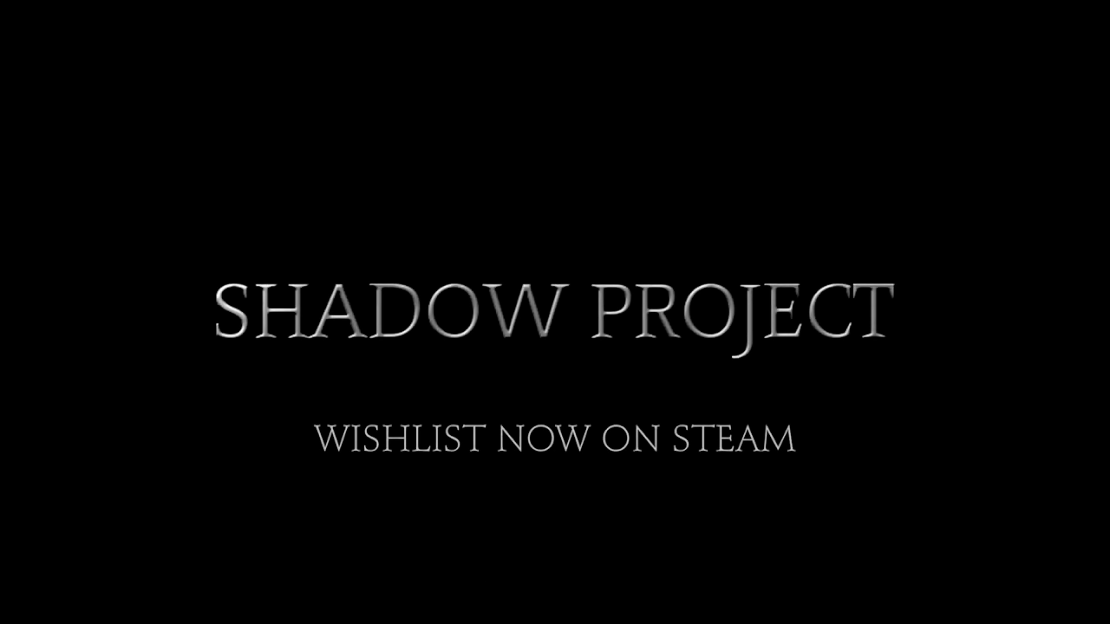 Shadow Project Official Announcement Trailer