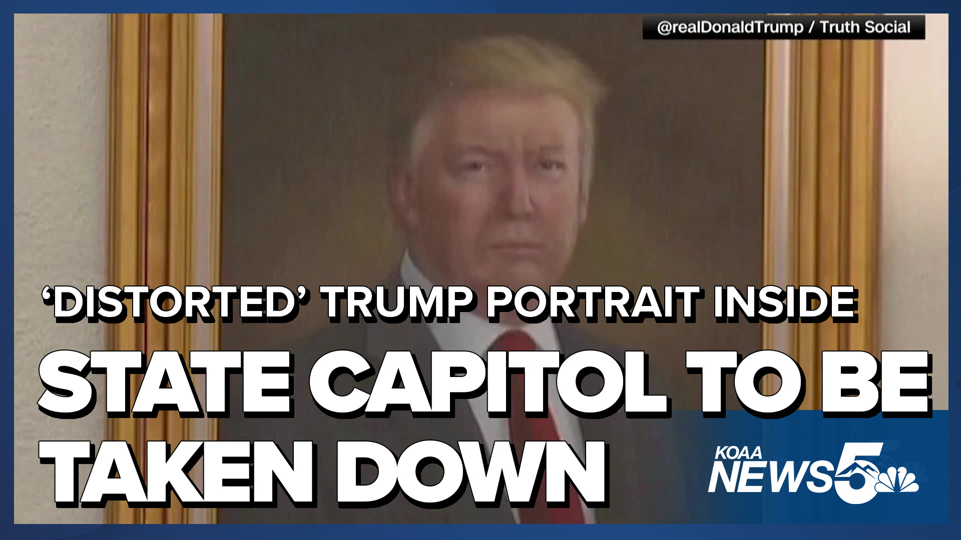 'Distorted' President Trump portrait inside Colorado’s capitol to be ...