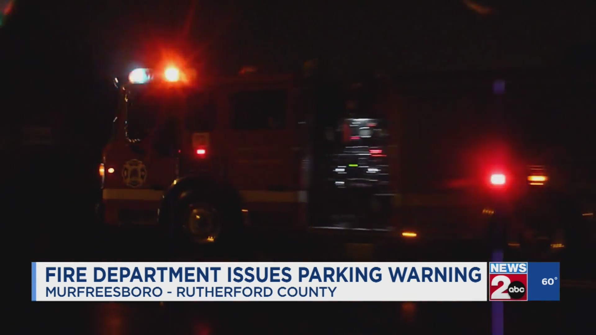 Murfreesboro Fire Rescue Department issues parking warning