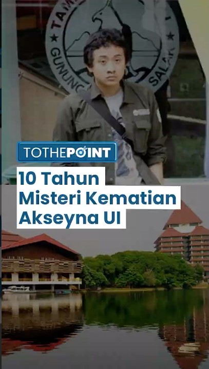 10 Tahun Misteri Kematian Akseyna di Danau Kenanga UI, Belum Temukan ...
