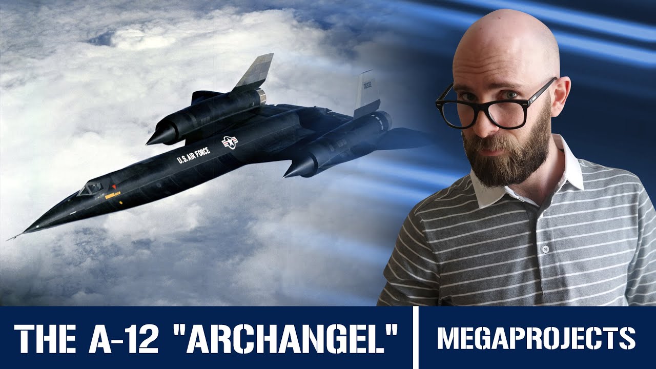 A-12 Archangel: The Spy Plane That Outran History