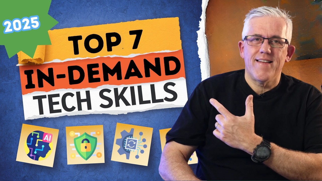 Learn these 7 In-Demand Tech Skills for 2025 and Get Ahead!