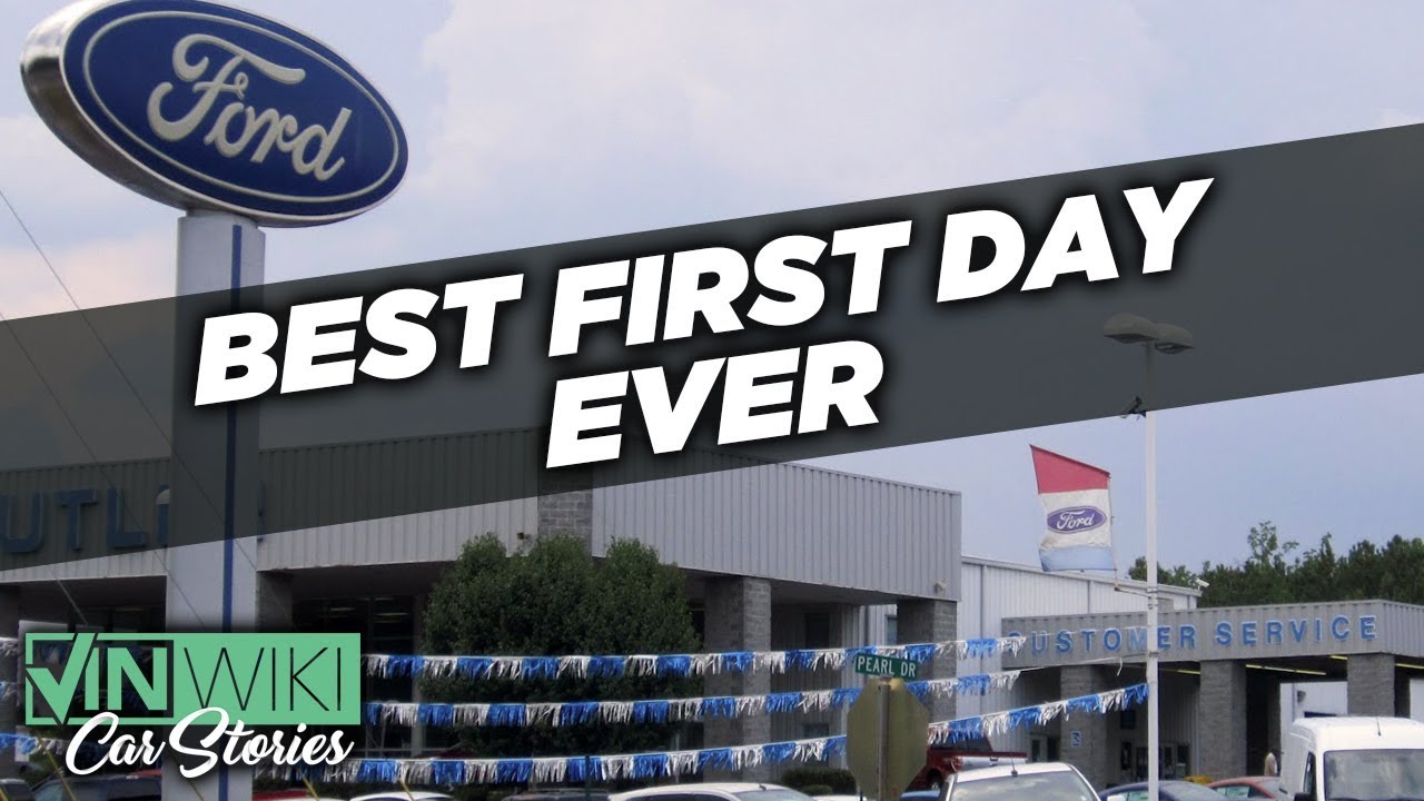 The best first day ever selling cars at a dealership
