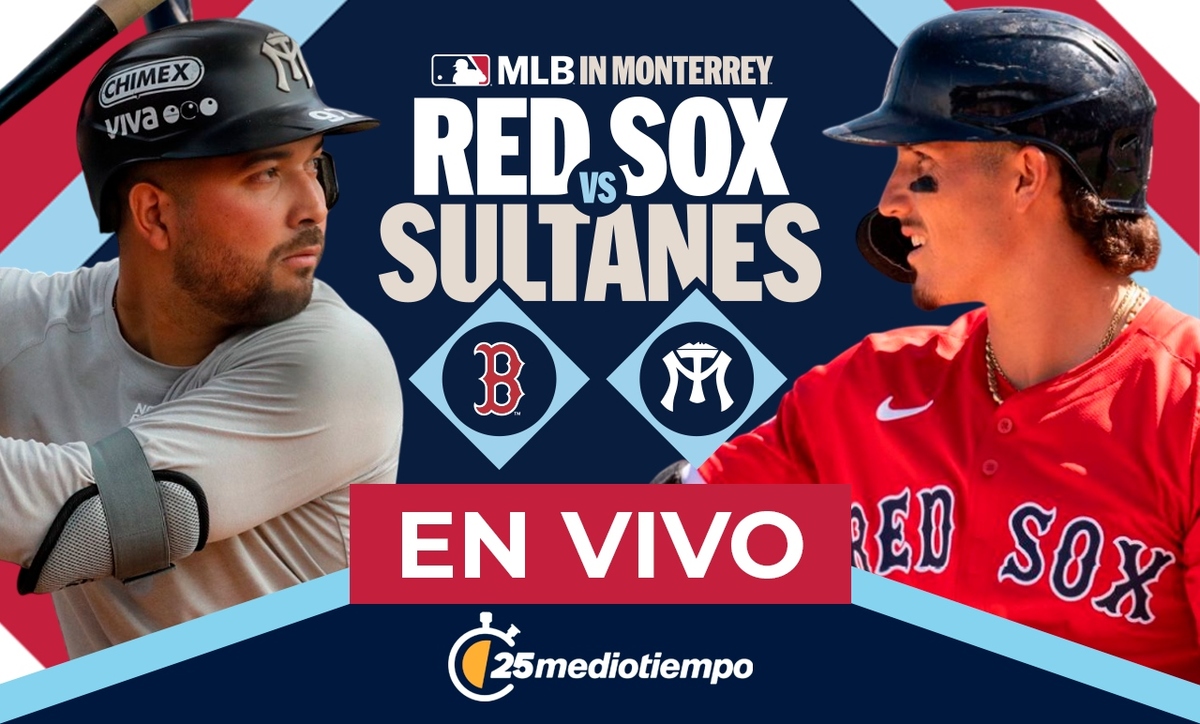 Red Sox vs Sultanes EN VIVO. Juego 1 de exhibición HOY ONLINE 2025