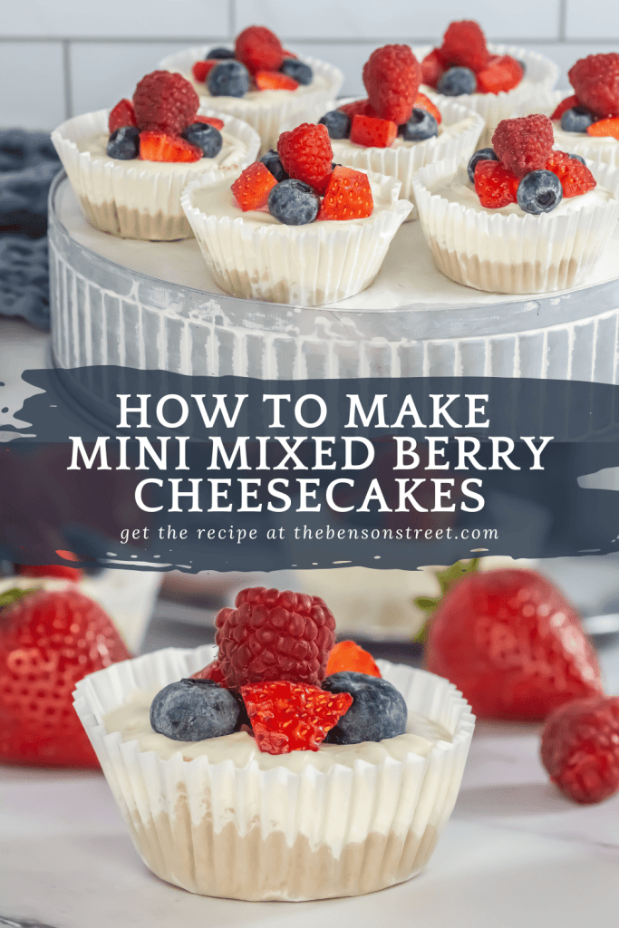 Quick & Easy No Bake Mini Mixed Berry Cheesecakes Recipe