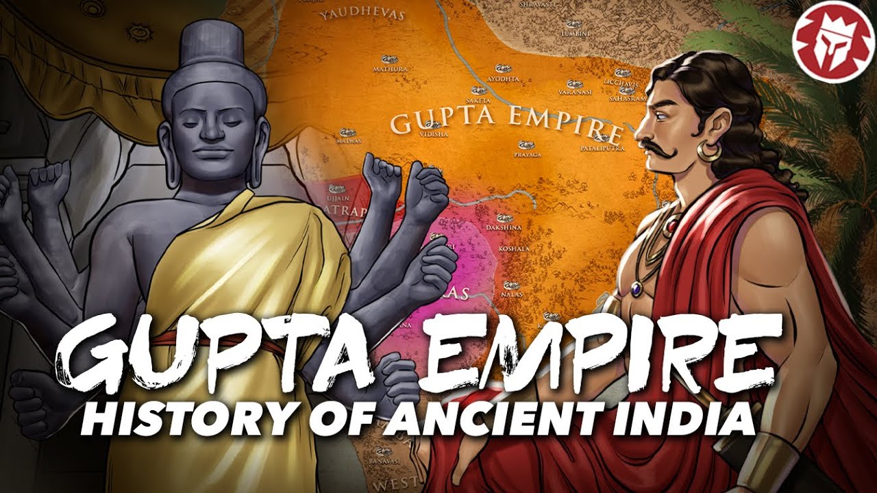 Gupta Empire - Golden Age of Classical India - Ancient Civilizations