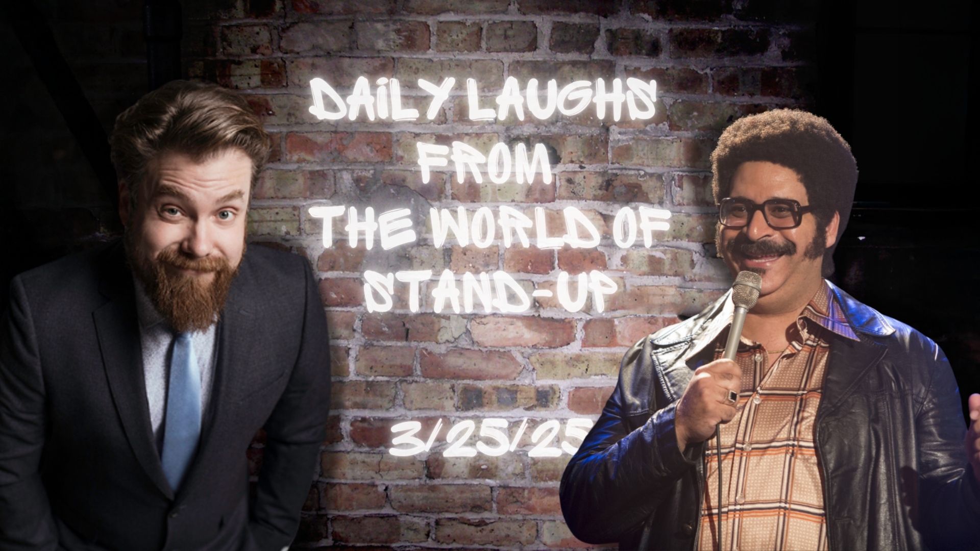 Daily Laughs From the World of Stand-up (3/25)