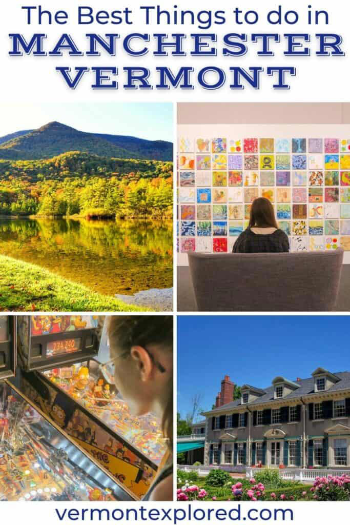 17+ of the Best Things to do in Manchester, Vermont