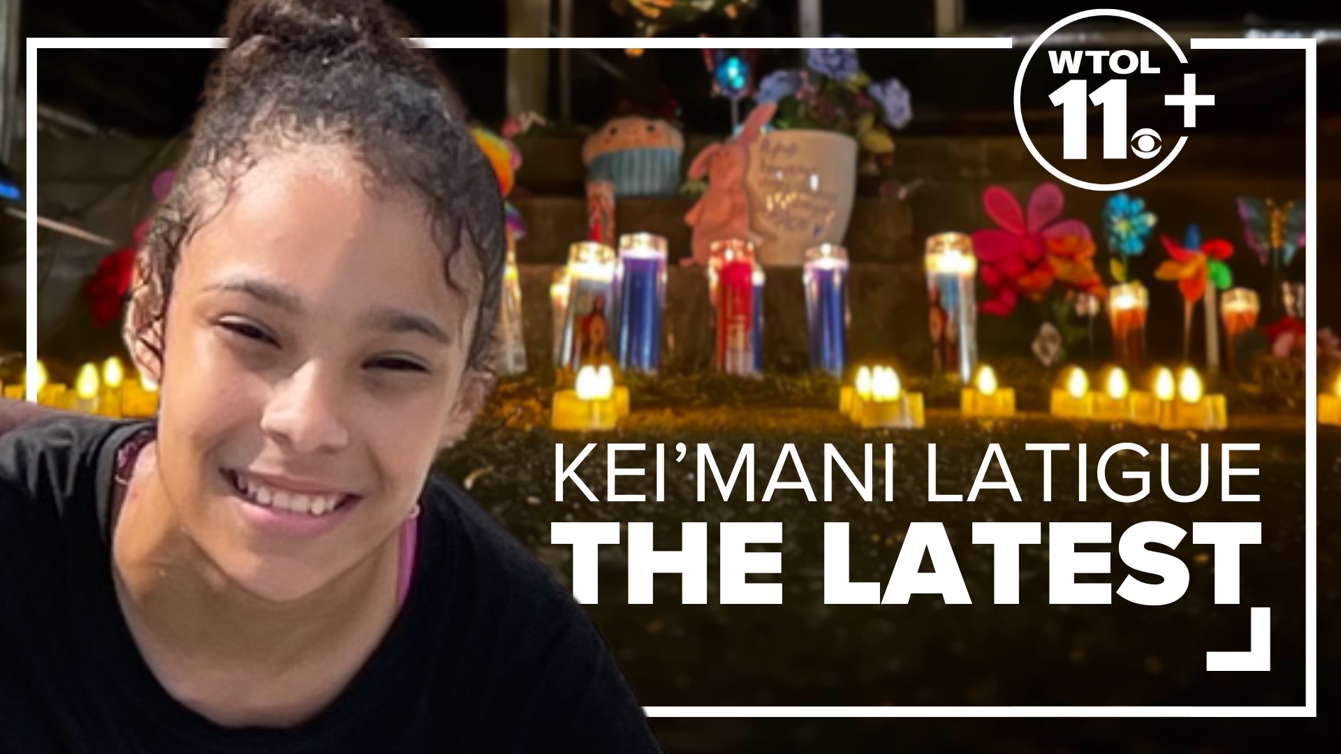 Kei'Mani Latigue: Latest confirmed details in 13-year-old Toledo girl's ...