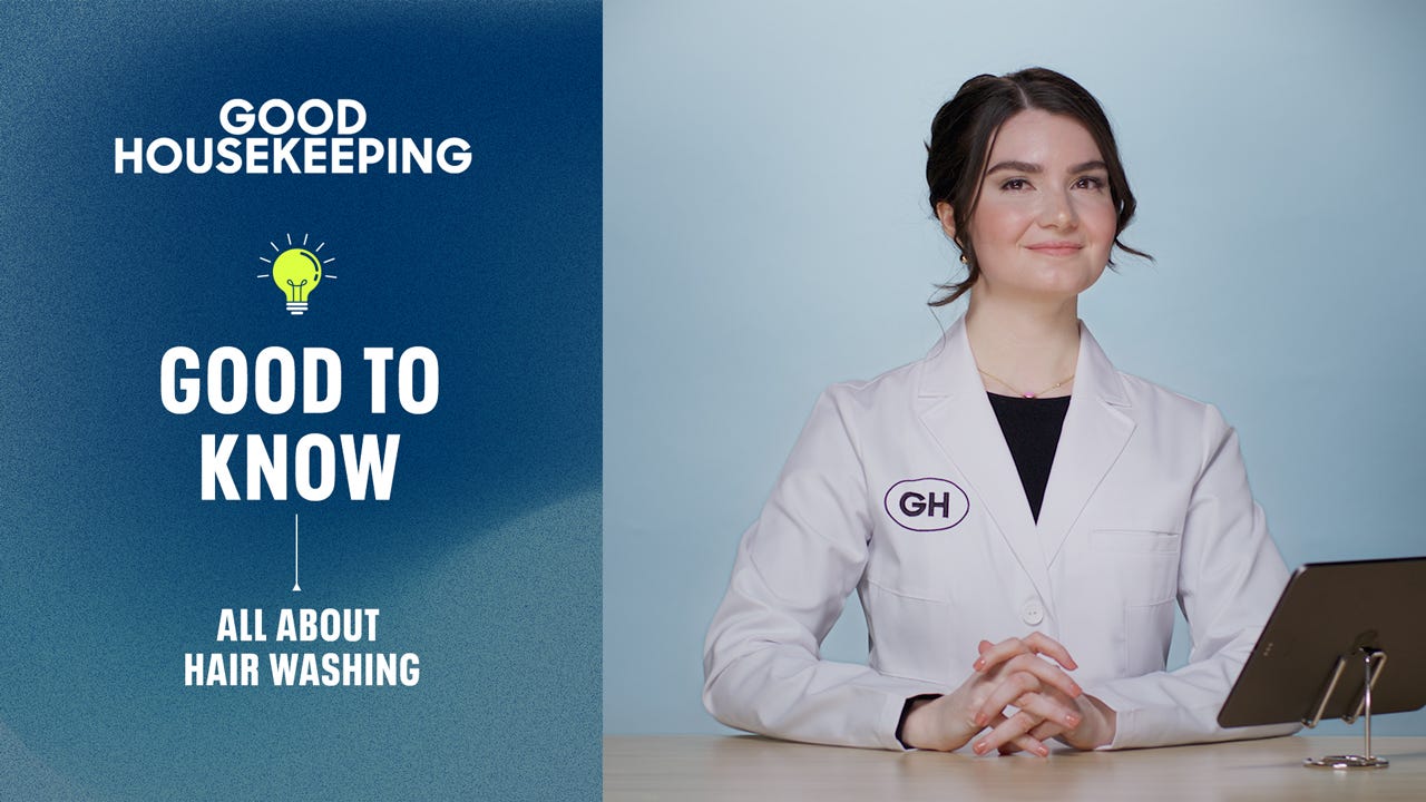 All About Hair Washing | Good to Know | Good Housekeeping