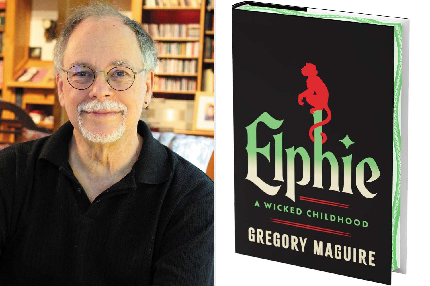 “Wicked” Author Gregory Maguire Explores Elphaba’s Childhood in New ...