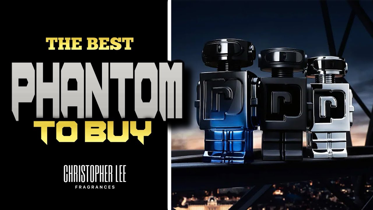 Paco Rabanne Phantom vs Paco Rabanne Phantom Parfum vs Paco Rabanne ...