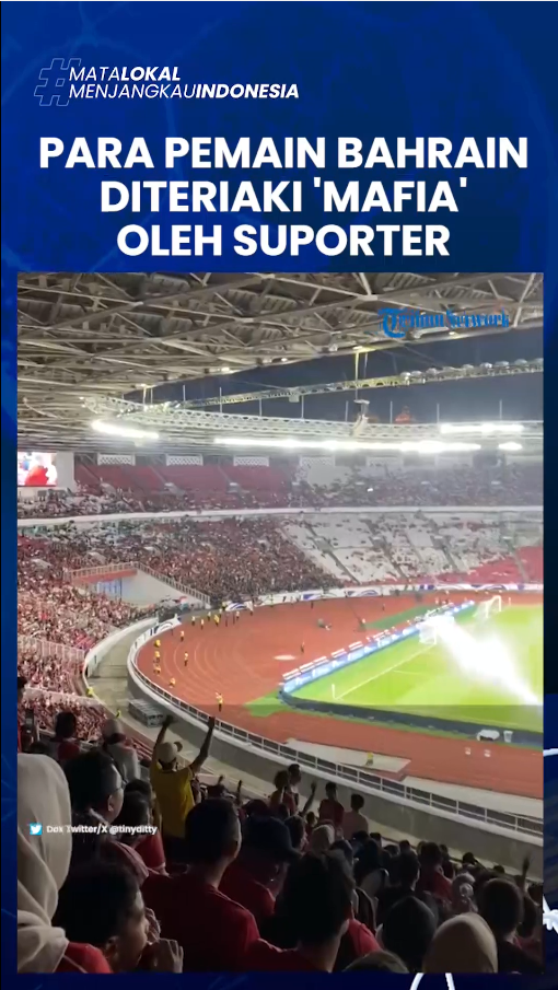 Pemain Timnas Bahrain Diteriaki 'Mafia' saat Masuk ke Lapangan Stadion ...