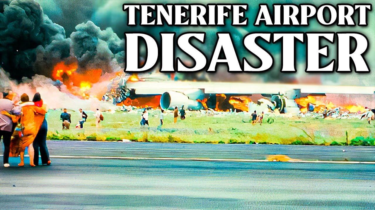 The Tenerife Airport Disaster – Aviation’s Deadliest Tragedy