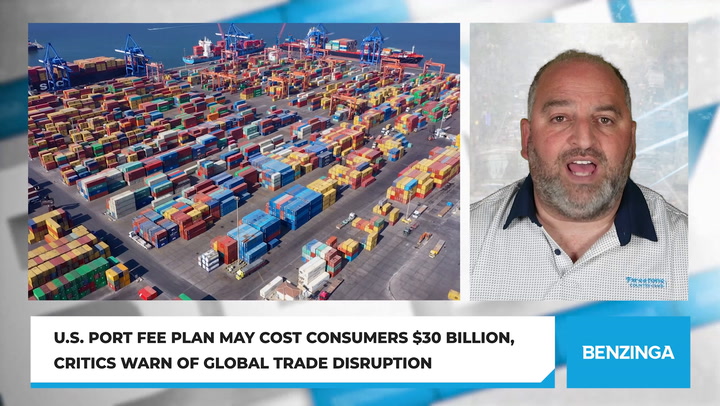 U.S. Port Fee Plan May Cost Consumers $30 Billion, Critics Warn of ...