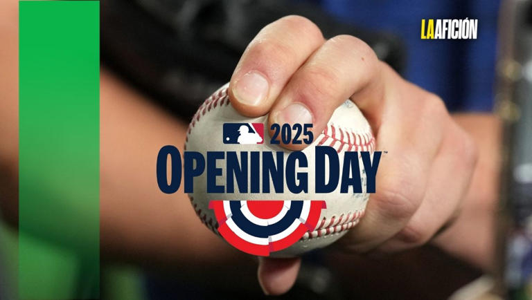¡Es hoy! Opening Day de la MLB 2025: Horarios y dónde ver los juegos EN ...