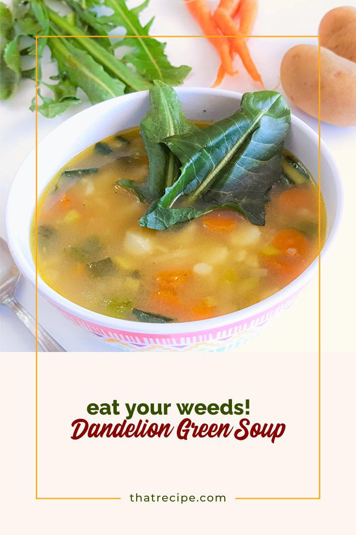 Dandelion Green Soup: Hearty Healthy Soup for Spring