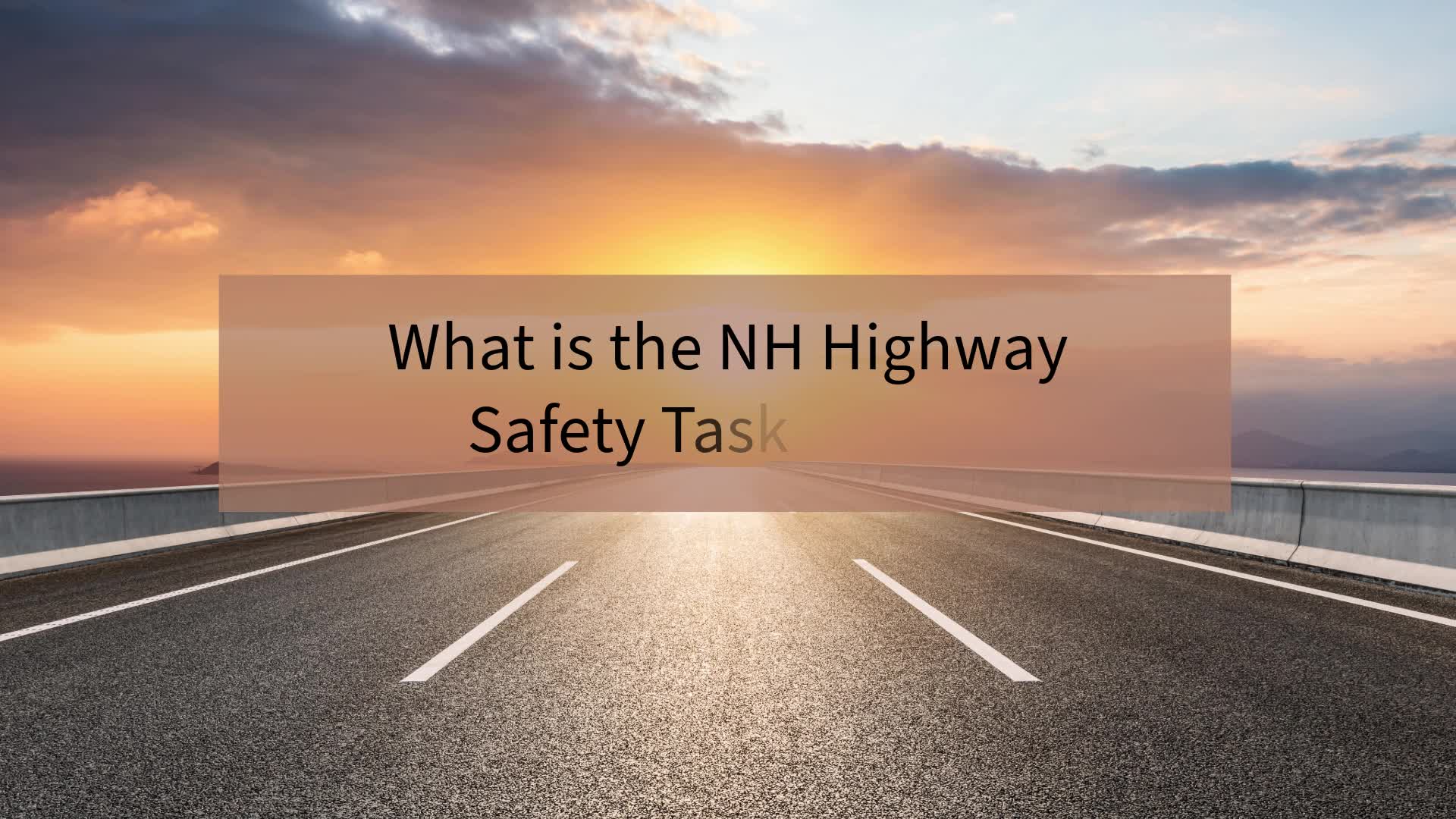Governor Ayotte announces new Highway Safety Task Force
