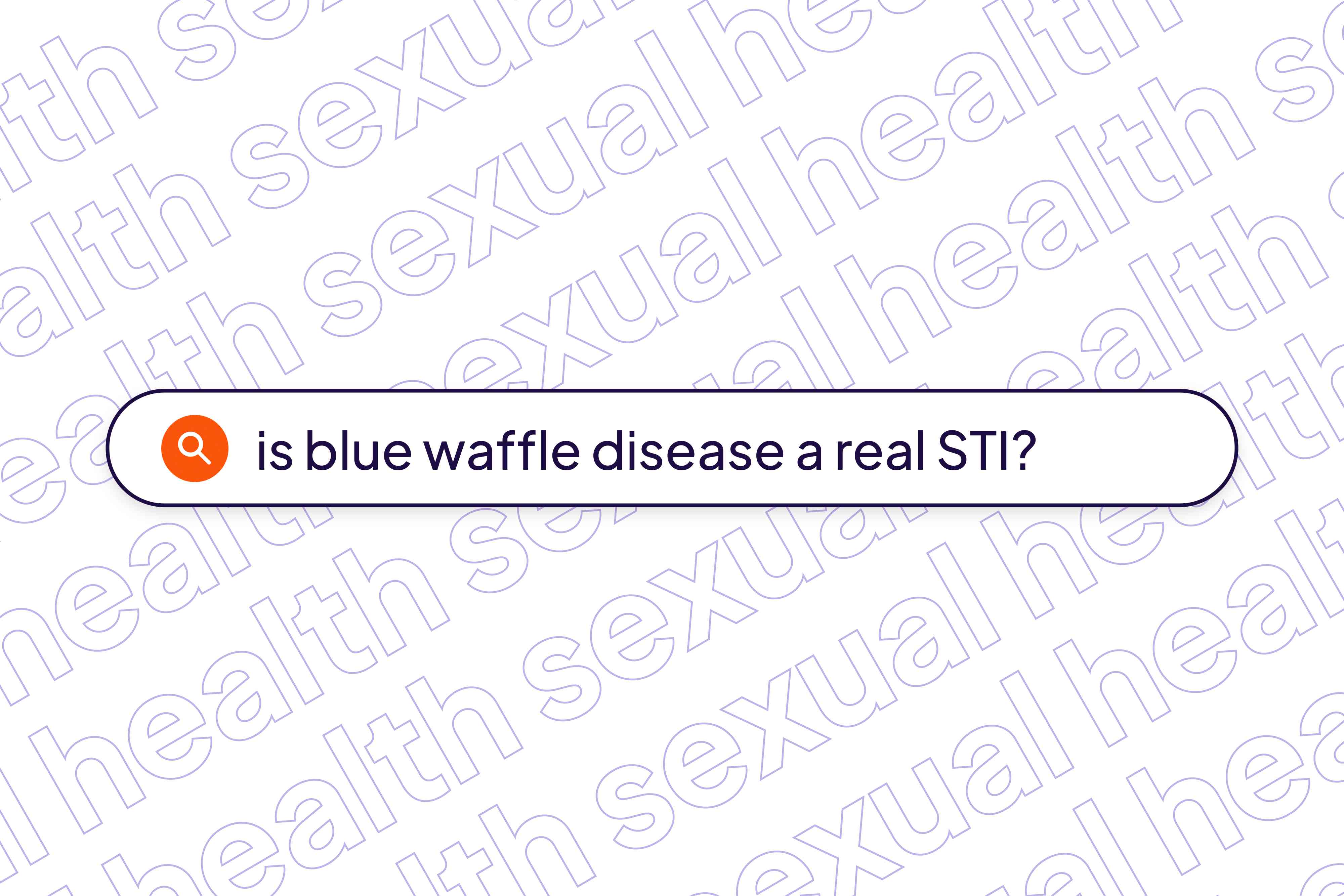 Is Blue Waffle Disease a Real STI or an Internet Hoax?