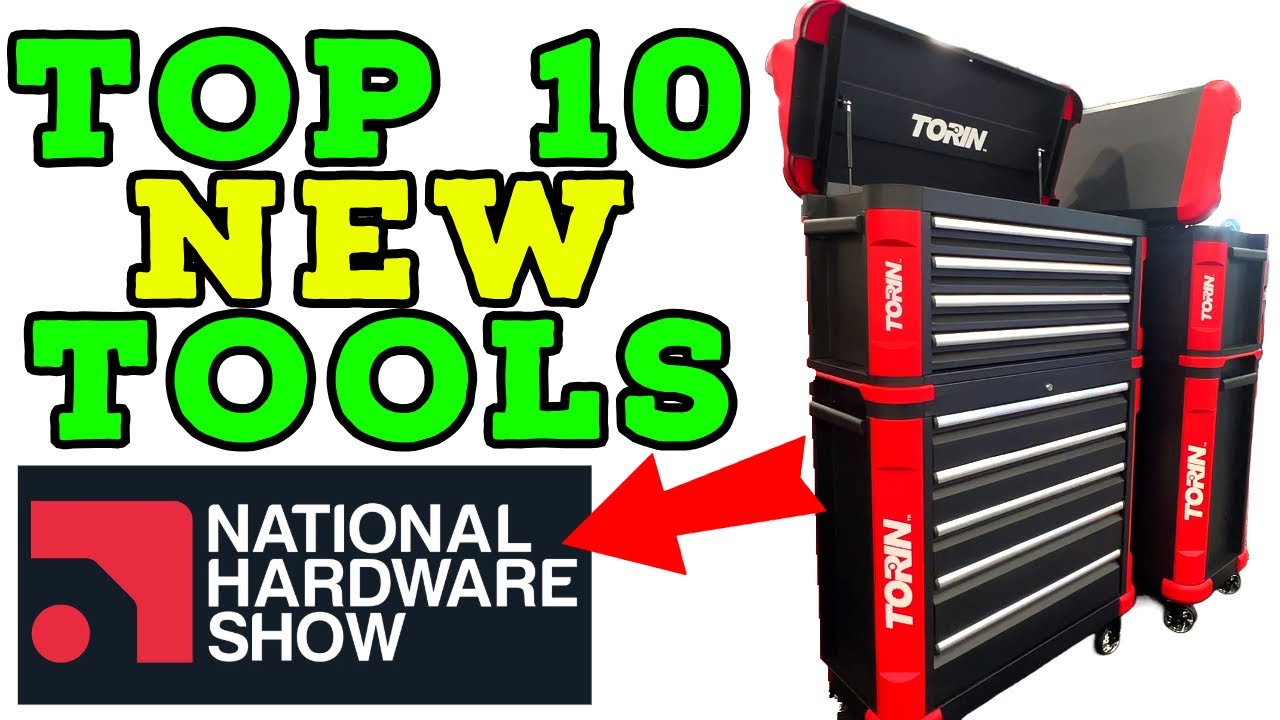 Top 10 New Tools from National Hardware Show!