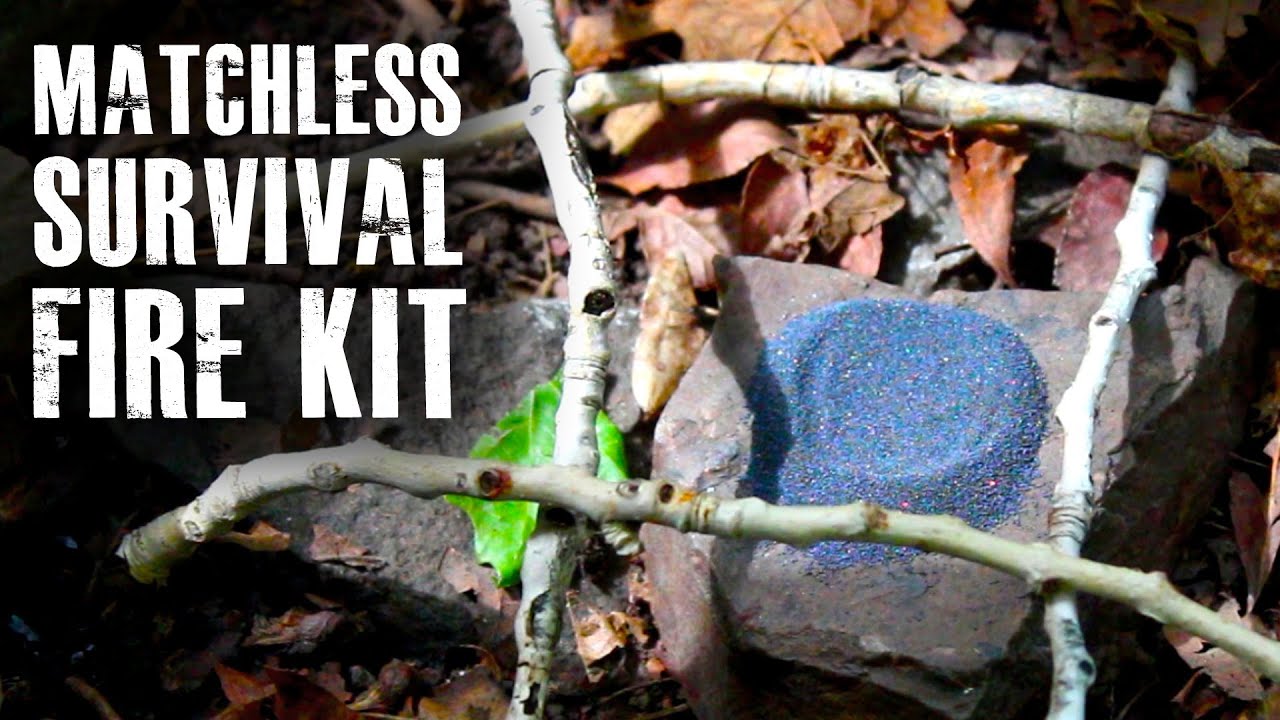 Build a Matchless Fire Kit to Save in Survival