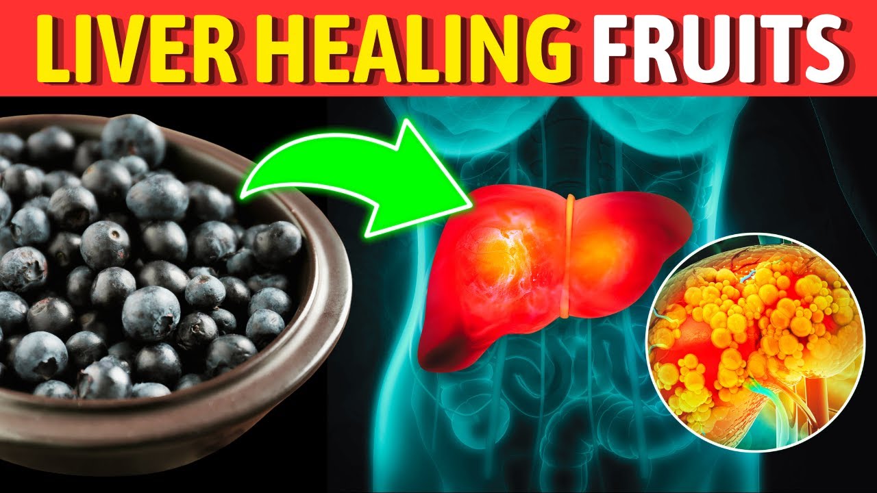 Top 10 Liver-Healing Fruits & 5 to Avoid; Reverse Fatty Liver Now!