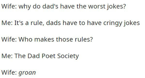 30 Groan-Worthy Dad Jokes That Deserve An Eye Roll