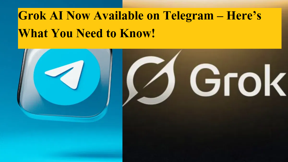 Grok AI Now Available on Telegram – Here’s What You Need to Know!