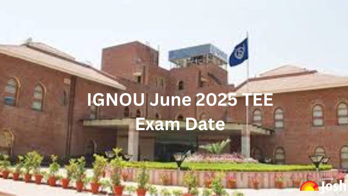 IGNOU June 2025 Date Sheet Out at ignou.ac.in; Check Revised TEE Exam ...