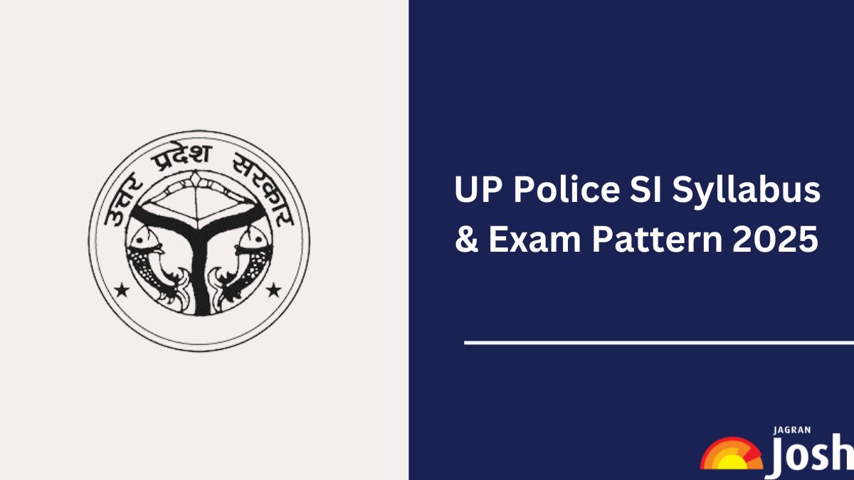 UP Police SI Syllabus 2025, Exam Pattern, Download Syllabus PDF