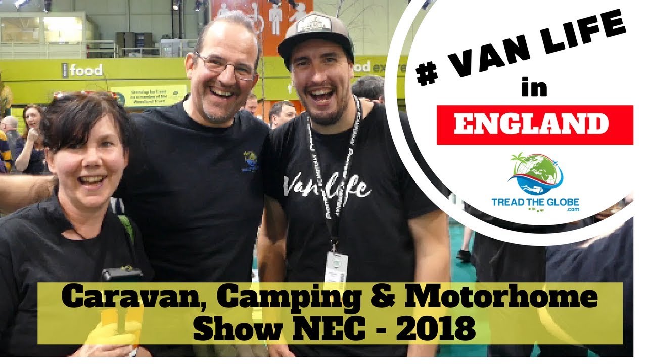 Visiting the Caravan Camping & Motorhome Show at the NEC