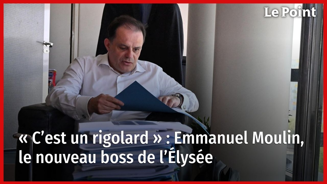 « C’est un rigolard » : Emmanuel Moulin, le nouveau boss de l’Élysée