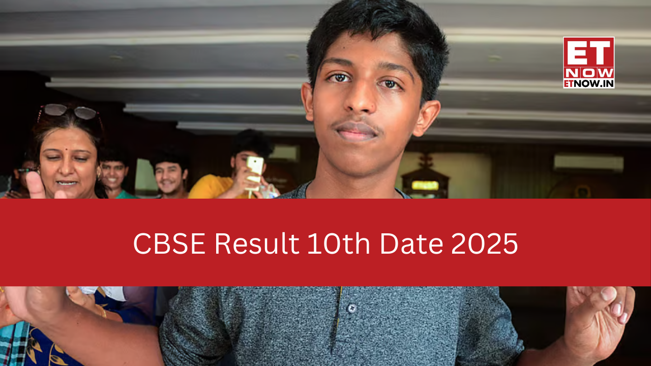 CBSE Result 2025 Class 10 Date: CBSE to announce 10th result by this DATE