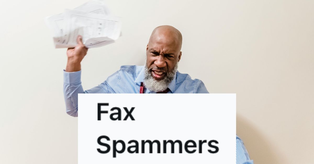 His Old Employer Was Flooded With Fax Spam, So They Sent A Ton Of Spam ...