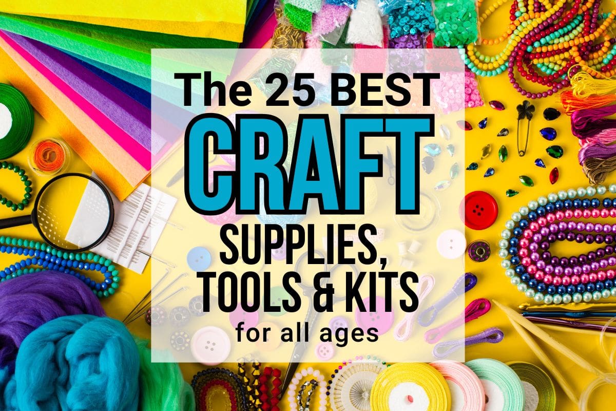 The 25 Best Craft Supplies, Tools & DIY Kits for All Ages