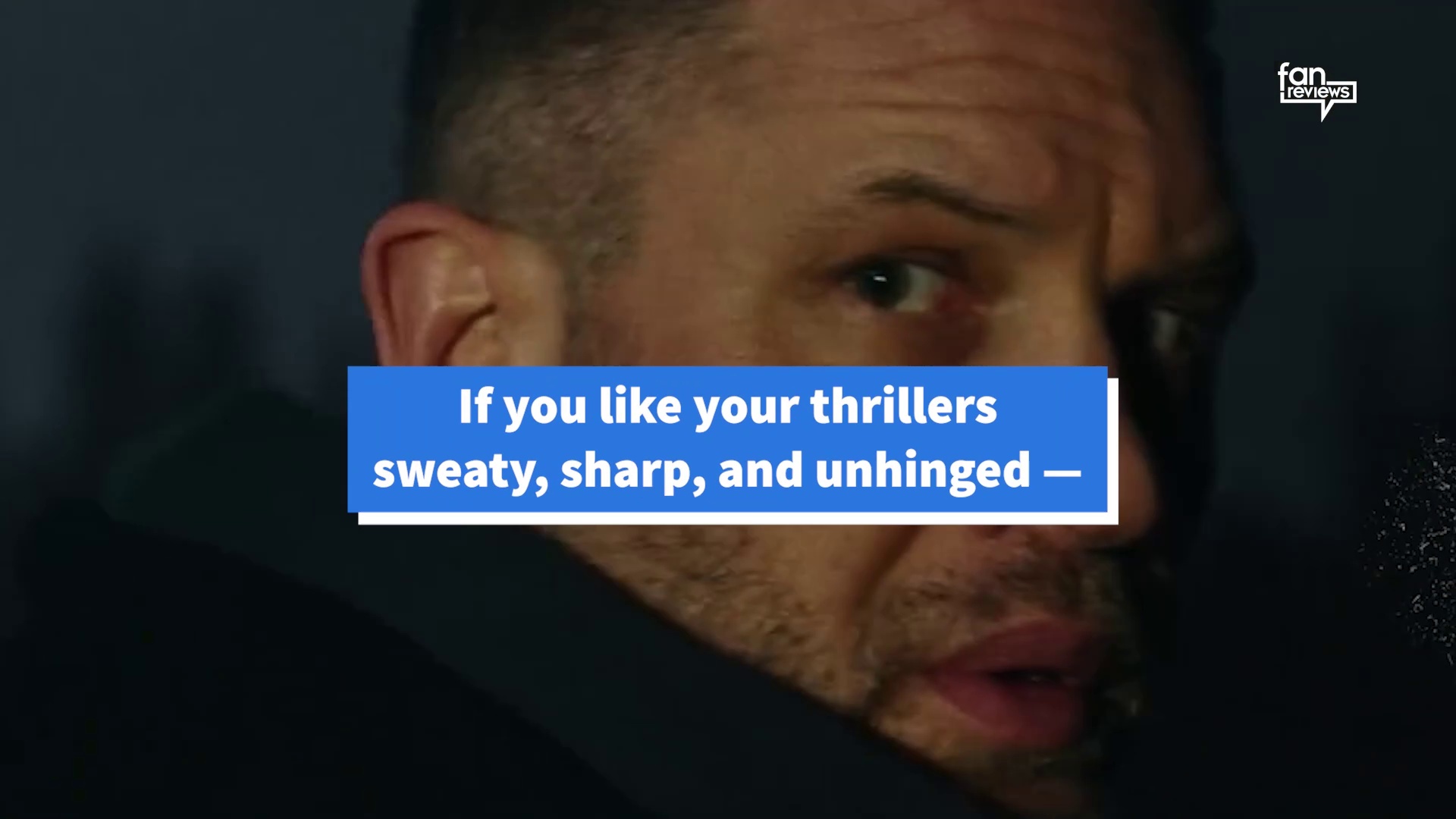 Tom Hardy Goes Full Savage in Netflix’s Havoc